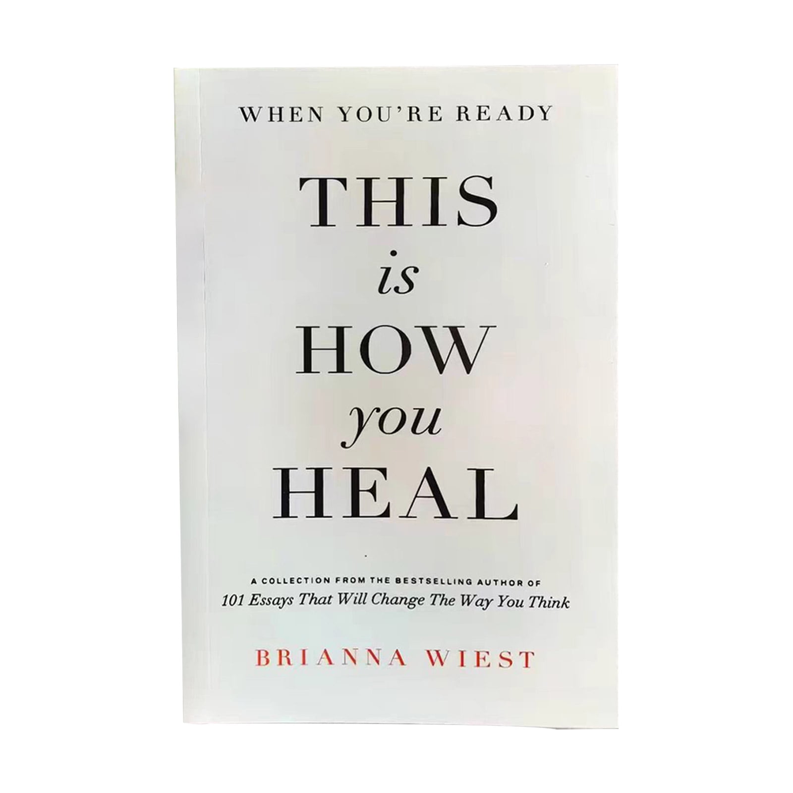 When You're Ready, This Is How You Heal，Brianna Wiest，This Is How You Heal，Brianna Wiest Books ...