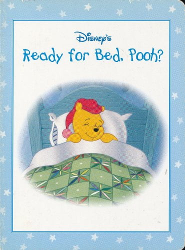 Pre-Owned Ready for Bed, Pooh? (Disney's Winnie the Pooh's Sweet Dreams ...