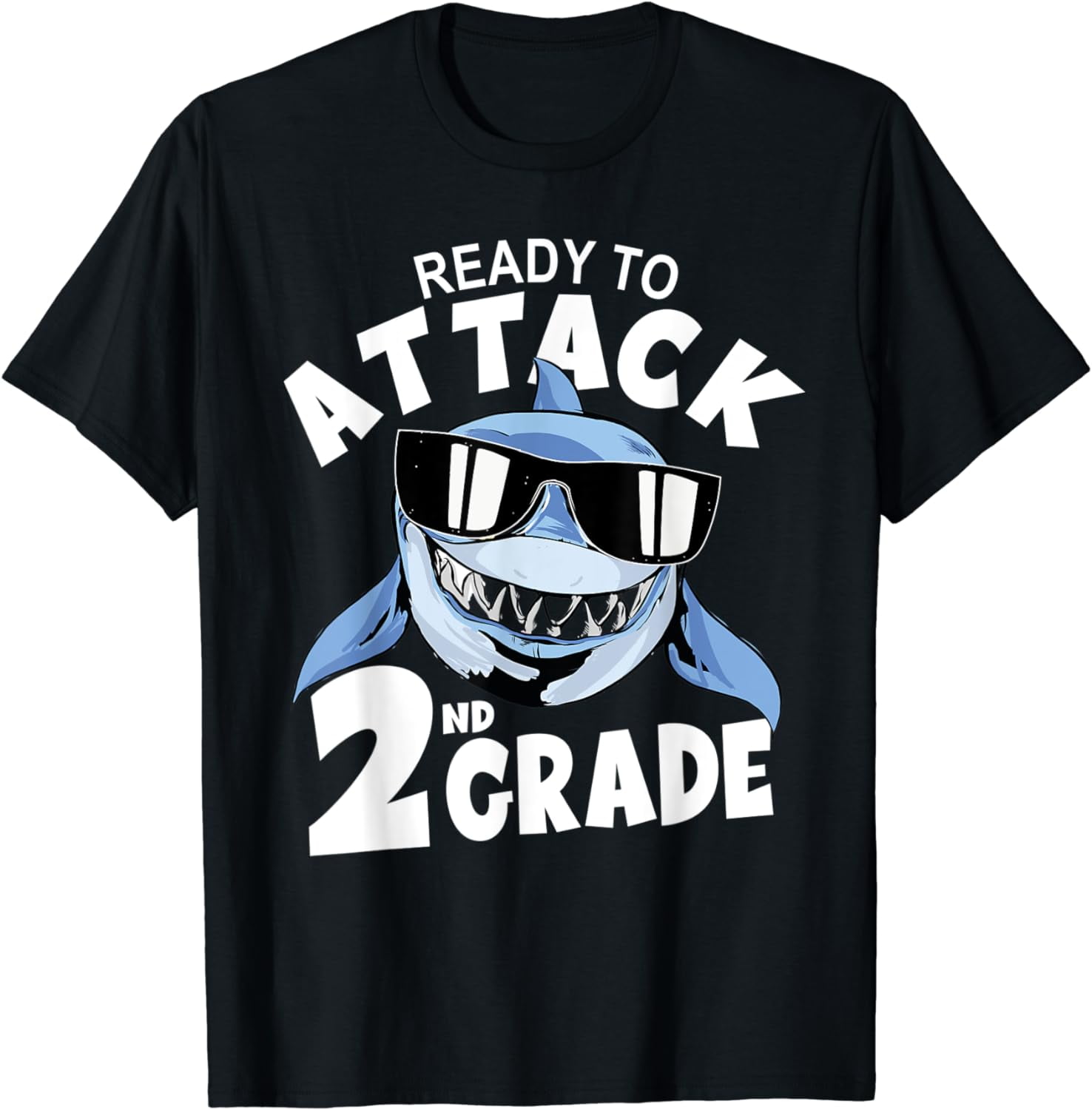 Ready to Attack 2nd Grade Shark - First Day Back To School T-Shirt ...