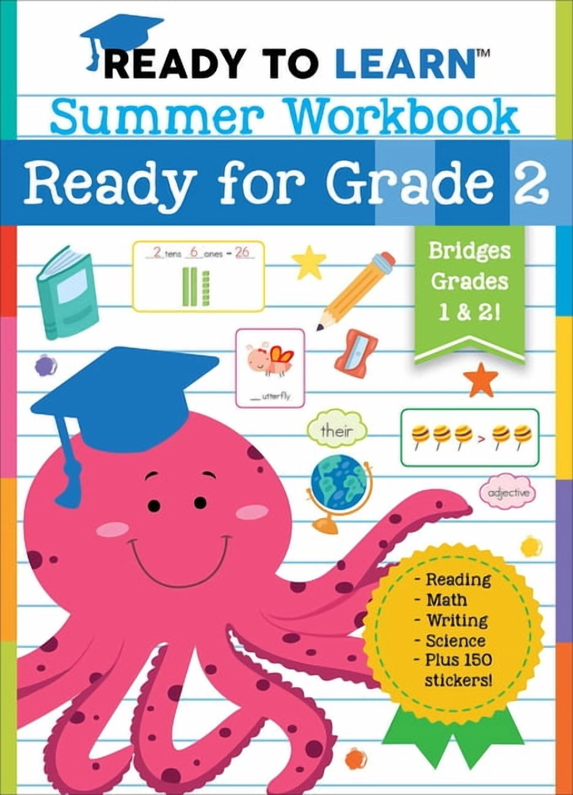 Ready to Learn Ready to Learn: Summer Workbook: Ready for Grade 2 ...