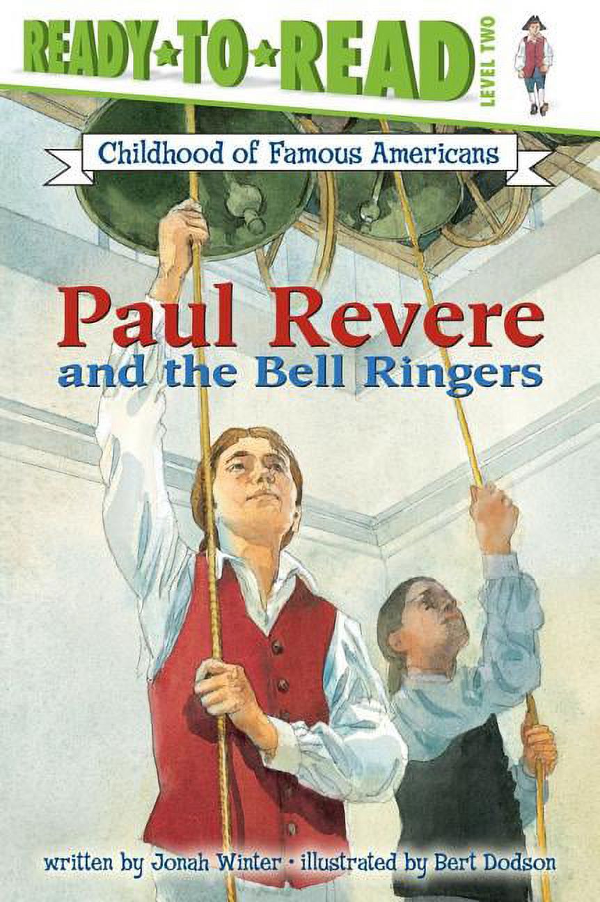 Ready-to-Read Childhood of Famous Americans: Paul Revere and the Bell ...