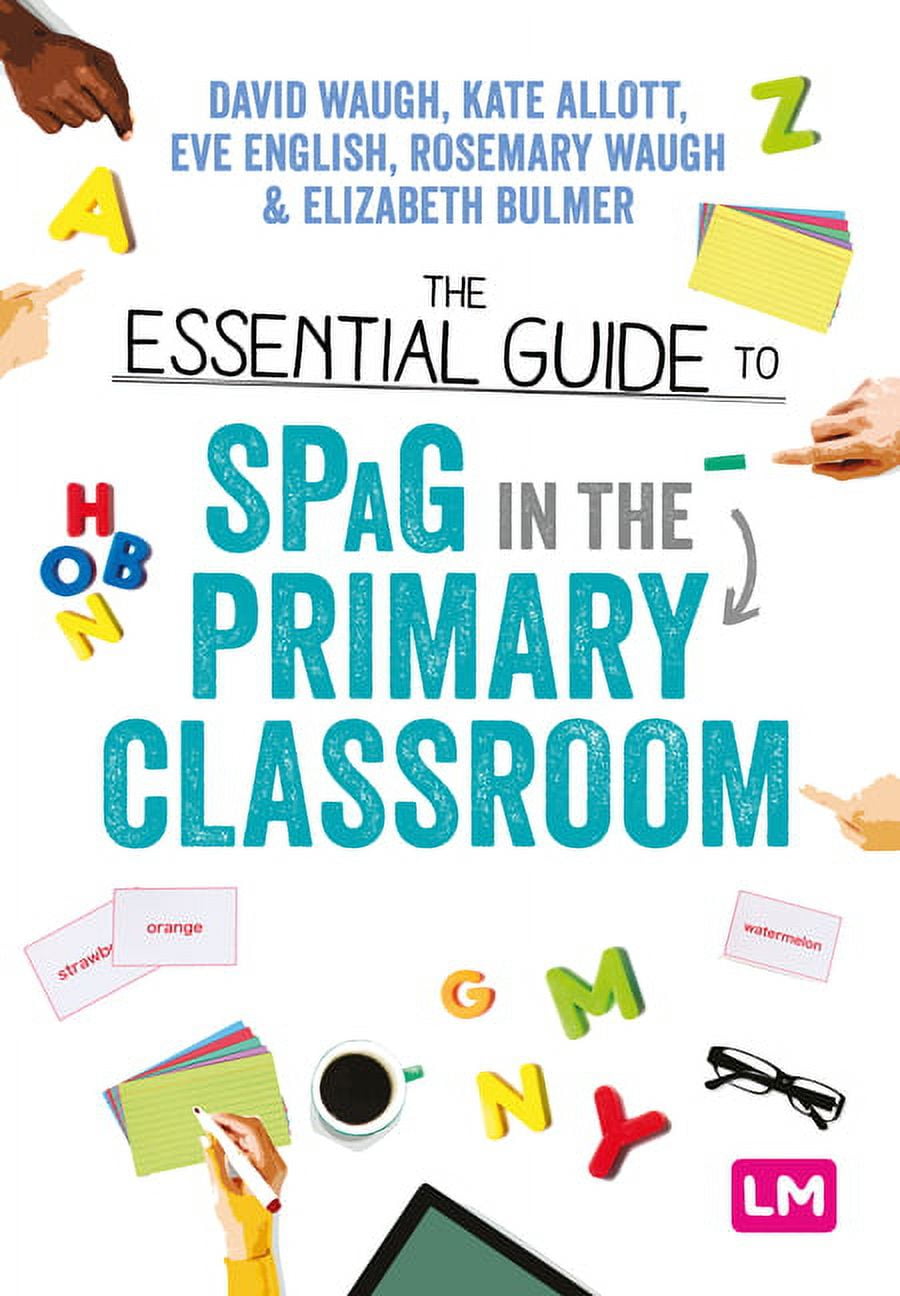 Ready to Teach The Essential Guide to Spag in the Primary Classroom ...