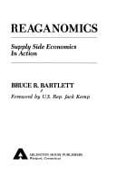 Pre-Owned Reaganomics: Supply Side Economics in Action Hardcover Bruce ...