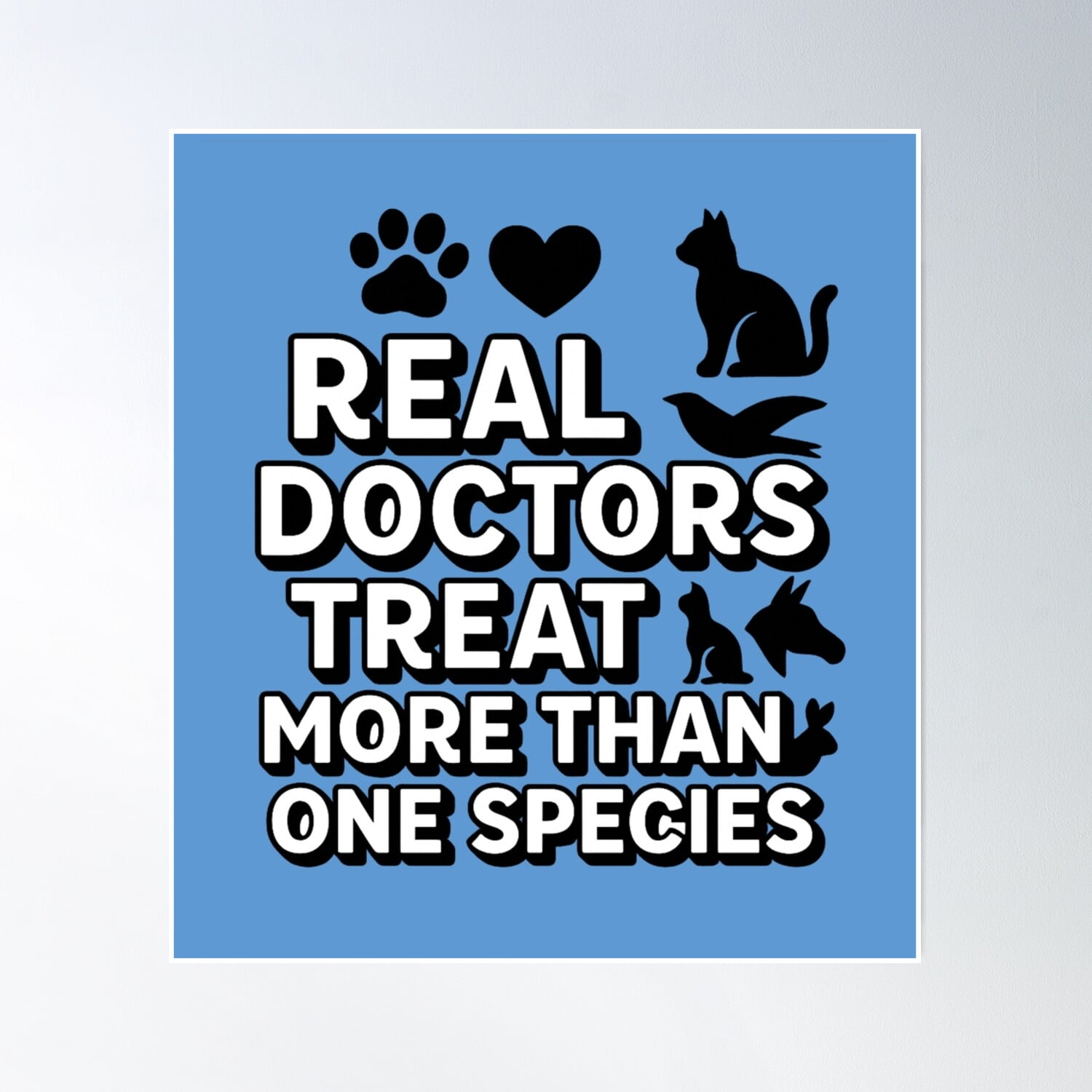 Real Doctors Treat More Than One Species – Bold Vet Pride Design For ...