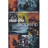 Real-Life Discipleship Training Manual : Equipping Disciples Who Make ...