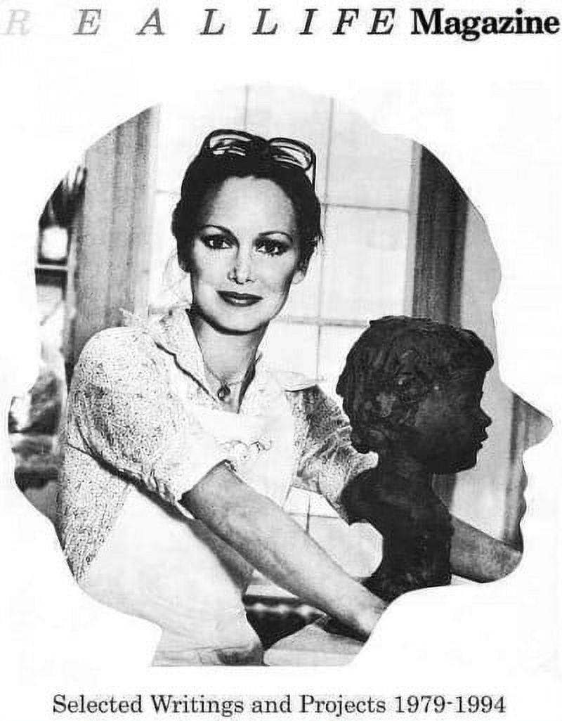 Real Life Magazine : Selected Writing and Projects 1979-1994 - Walmart.com