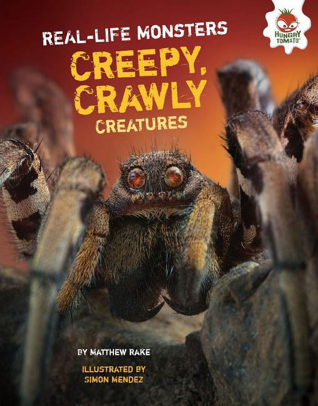Real-Life Monsters: Creepy, Crawly Creatures (Hardcover) - Walmart.com