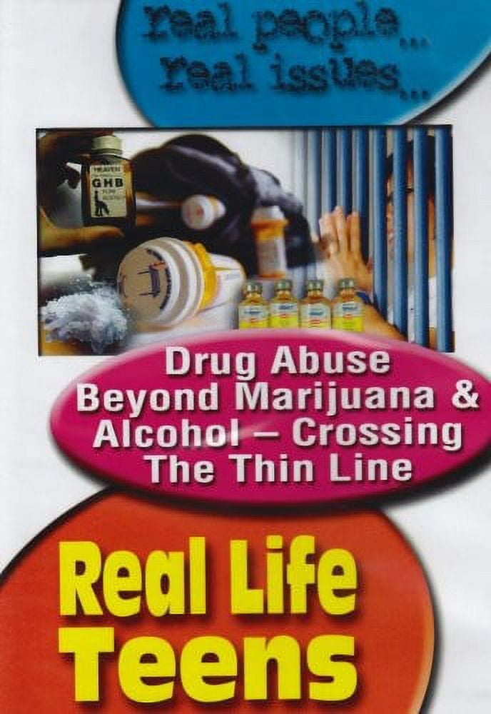 Real Life Teens: Drug Abuse Beyond Marijuana and Alcohol - Crossing the ...