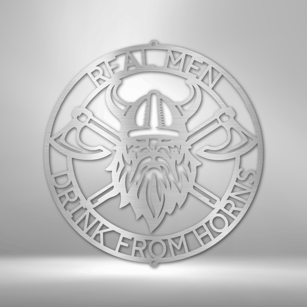 Real Men Battle Axe Ring Steel Sign Laser Cut Powder Coated Home ...