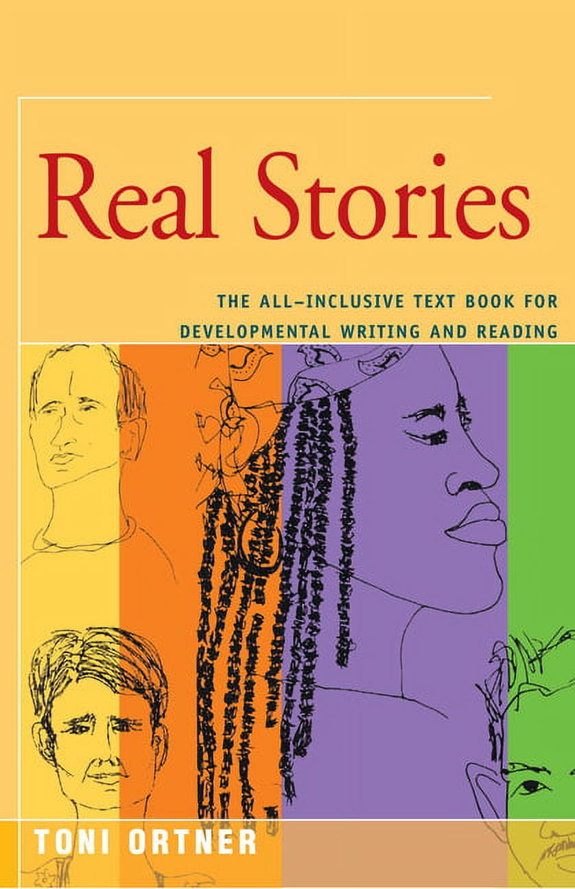 Real Stories: The All-Inclusive Textbook for Developmental Writing and ...