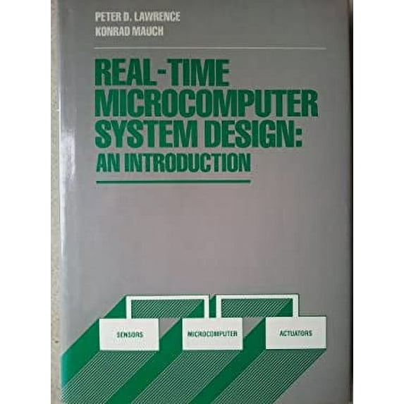 Pre-Owned Real-Time Microcomputer System Design : An Introduction ...