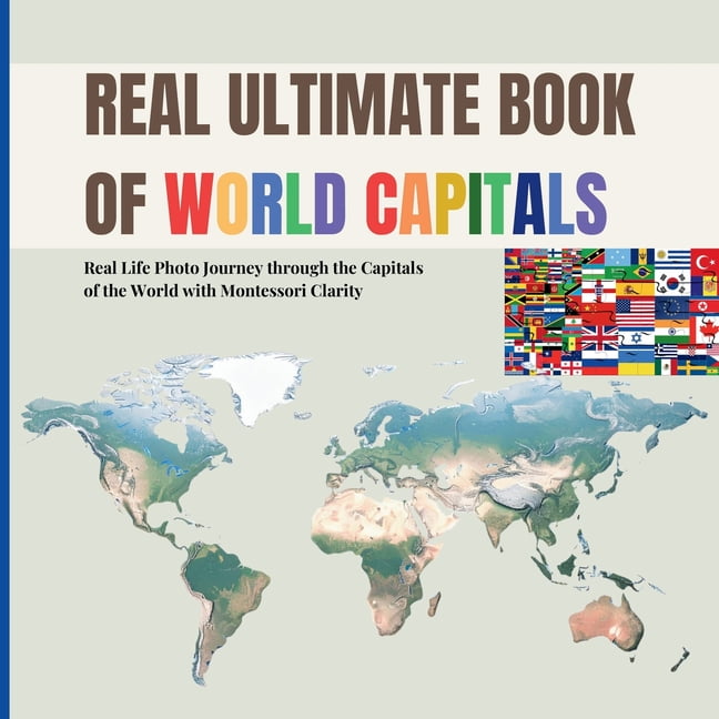 Real Ultimate Learning Real Ultimate Book of World Capitals: Real Life ...