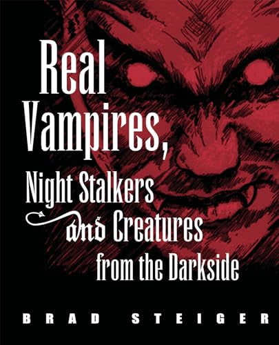 Pre-Owned Real Vampires, Night Stalkers and Creatures from the Darkside ...