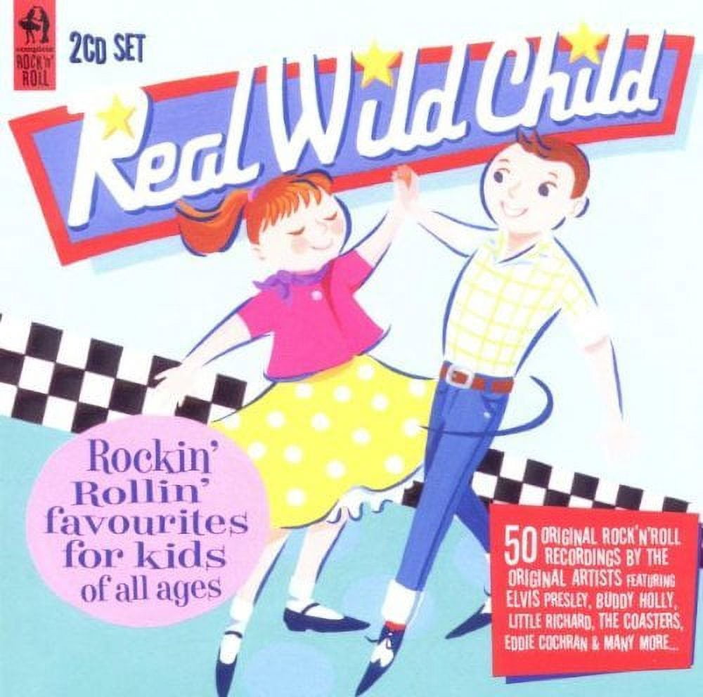 Pre-Owned Real Wild Child - 50 Rockin' Rollin' Favourites for Kids of ...