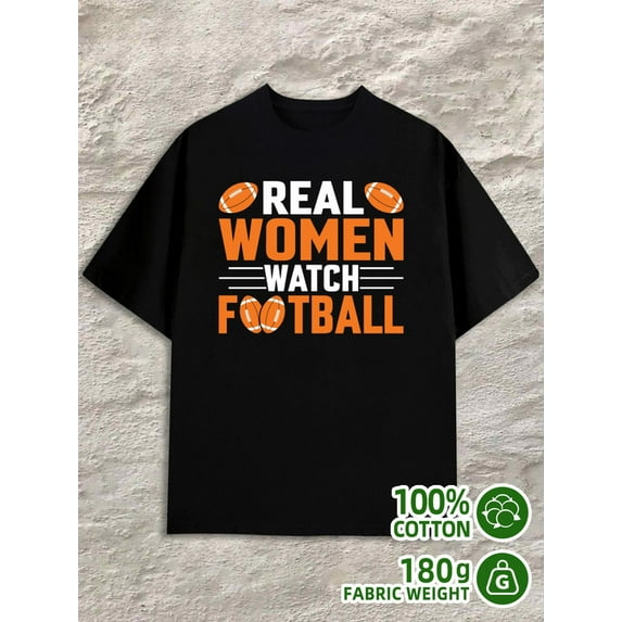 Real Women Watch Football men's 180G 100% Cotton black Original Unisex ...