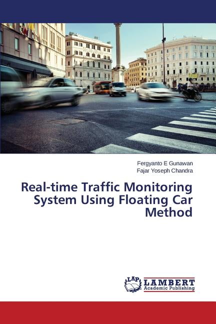 Real-time Traffic Monitoring System Using Floating Car Method ...