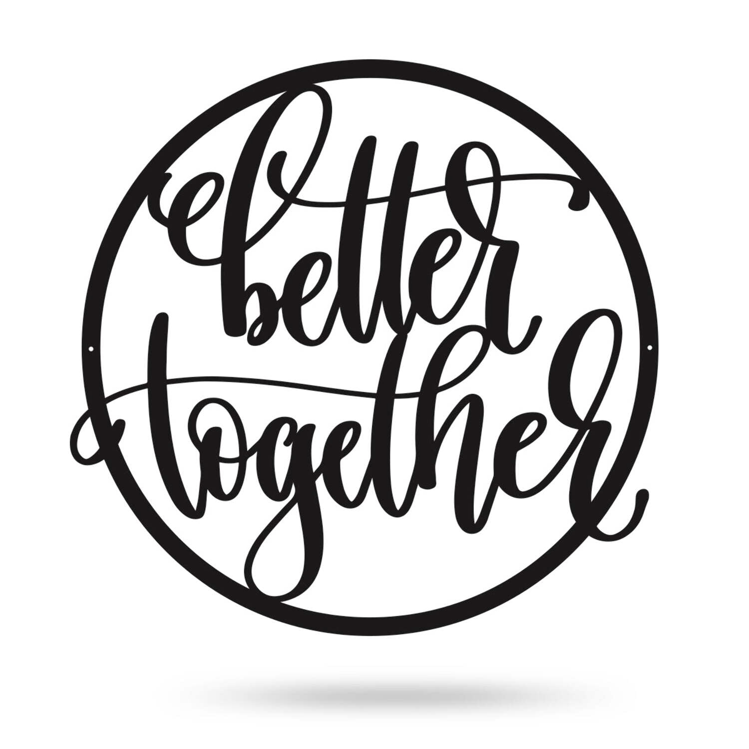 RealSteel: "Better Together Wall Sign" – Handcrafted Metal Décor for ...