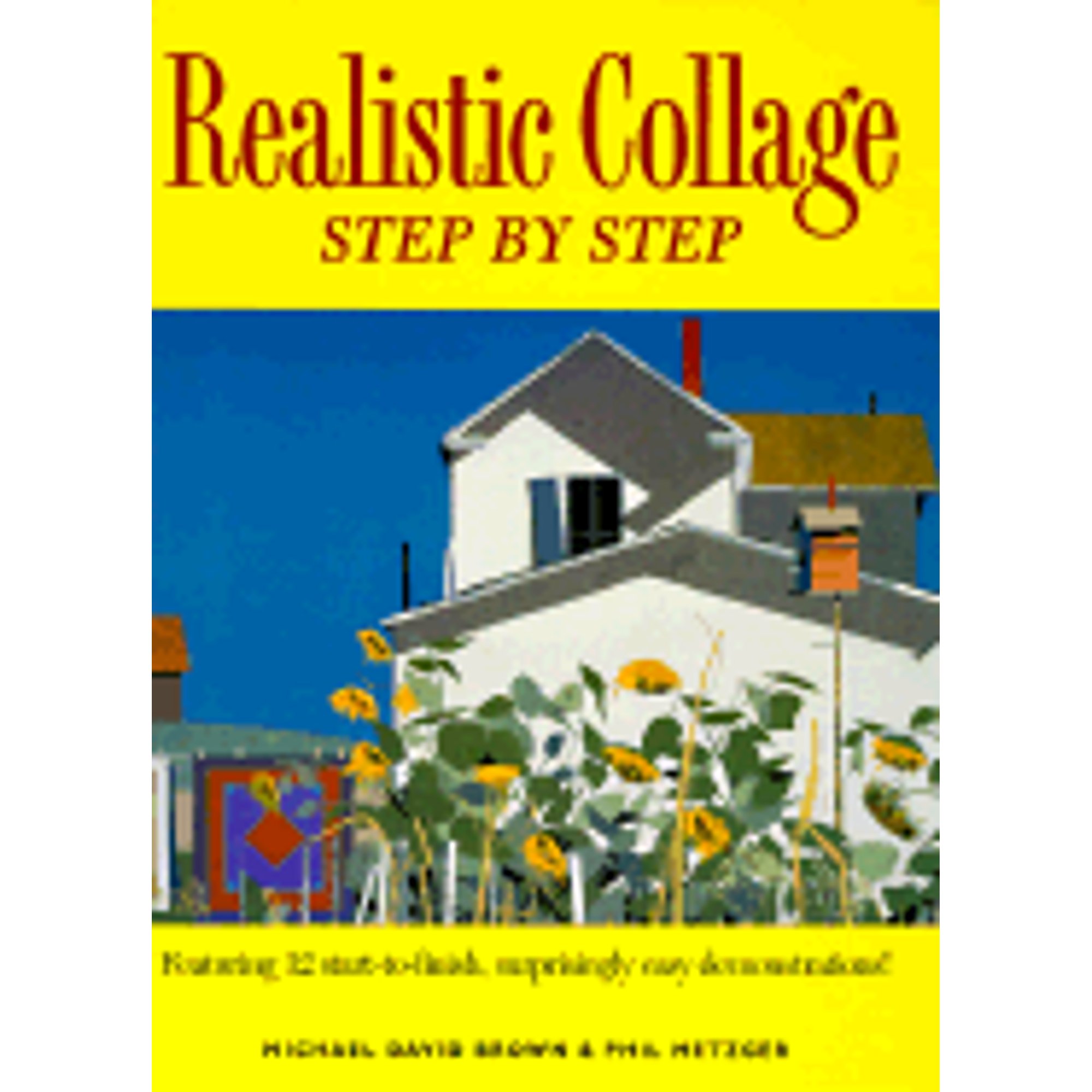 Pre-Owned Realistic Collage: Step by Step (Hardcover) 0891348190 ...