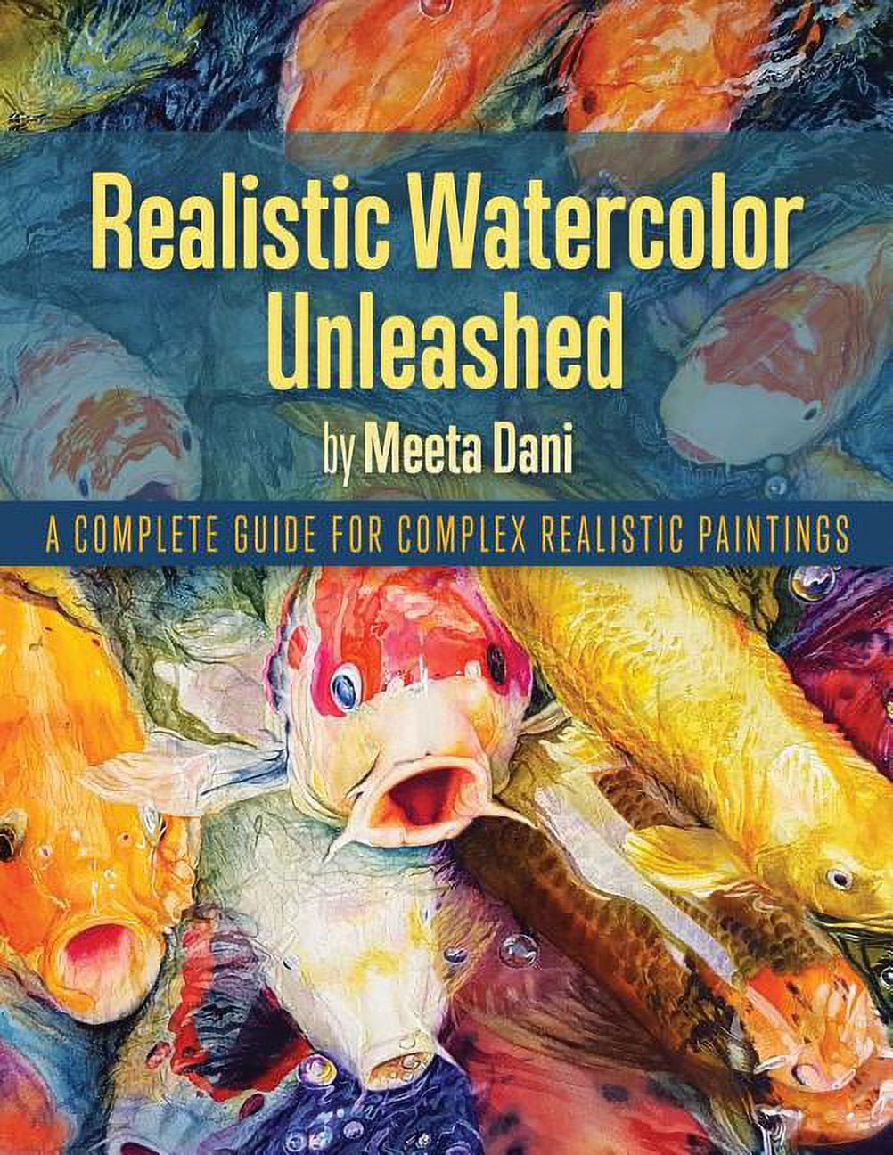 Realistic Watercolour Unleashed: A Complete Guide for Complex Realistic ...