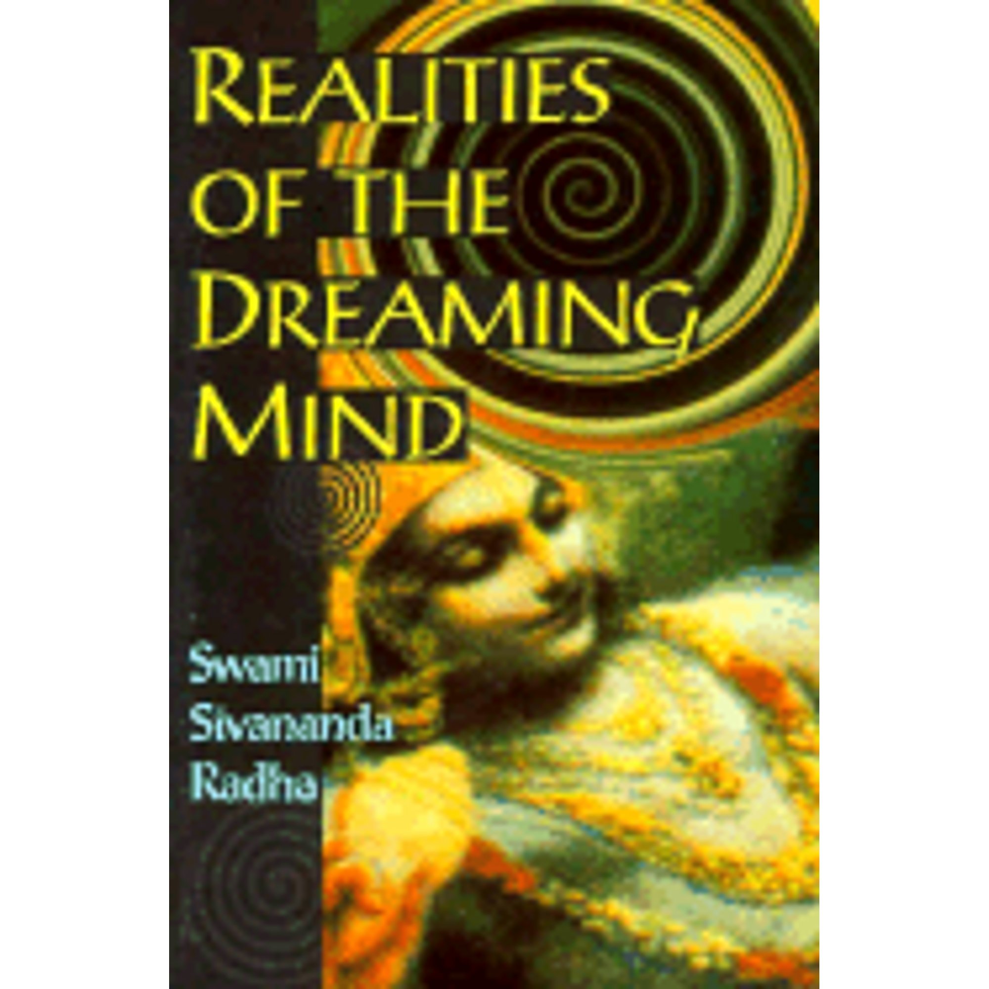 Pre-Owned Realities of the Dreaming Mind (Paperback) 1570621403 9781570621406 - Walmart.com