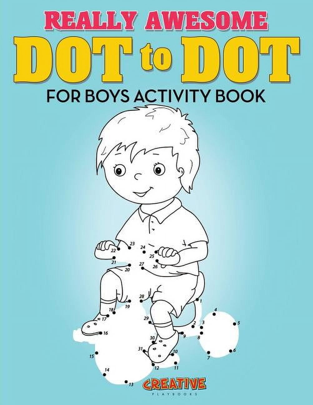 Really Awesome Dot to Dot for Boys Activity Book (Paperback) - Walmart.com