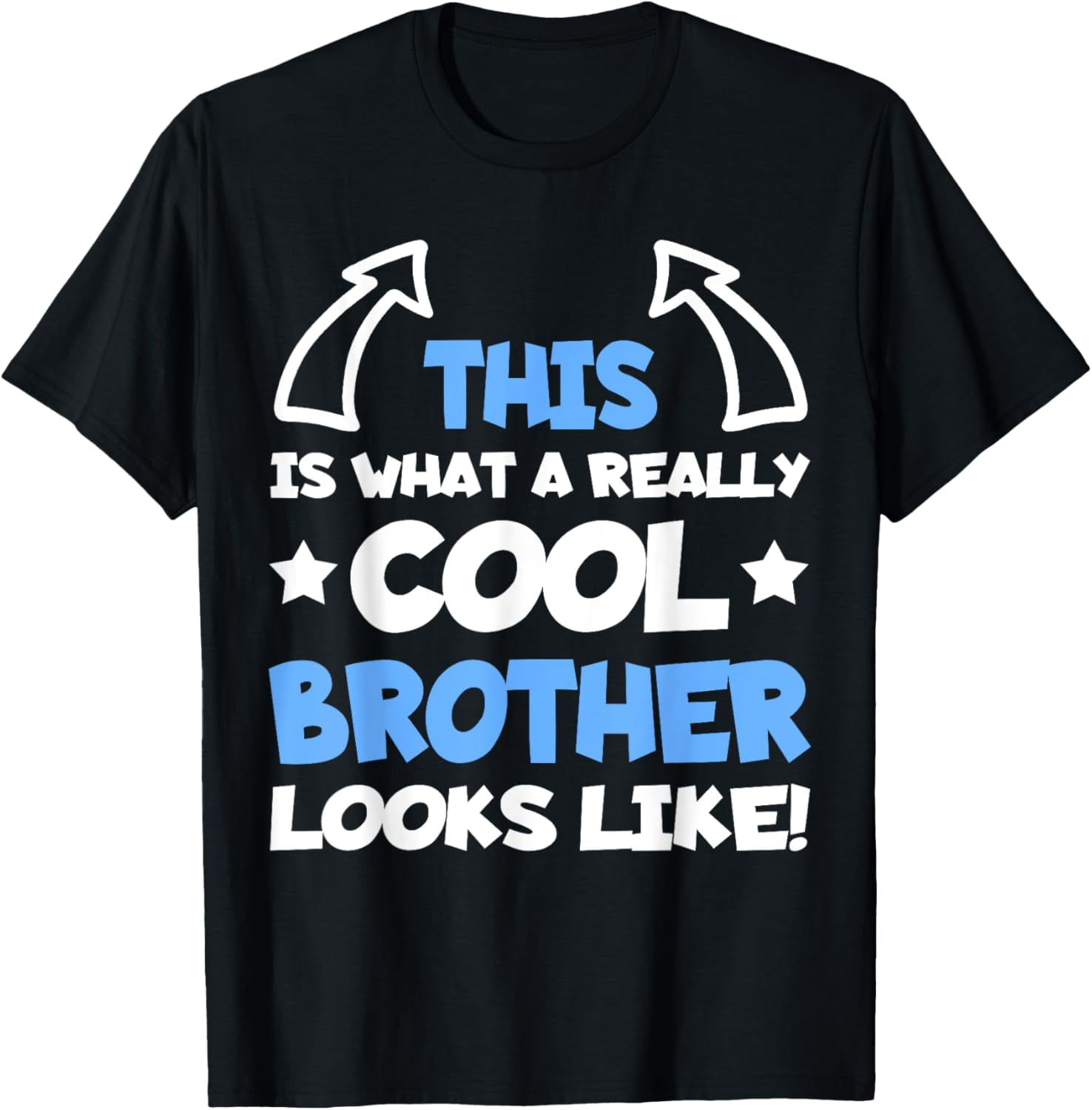 Really Cool Brother Brothers Big Bro Brother-to-be Fun T-Shirt ...