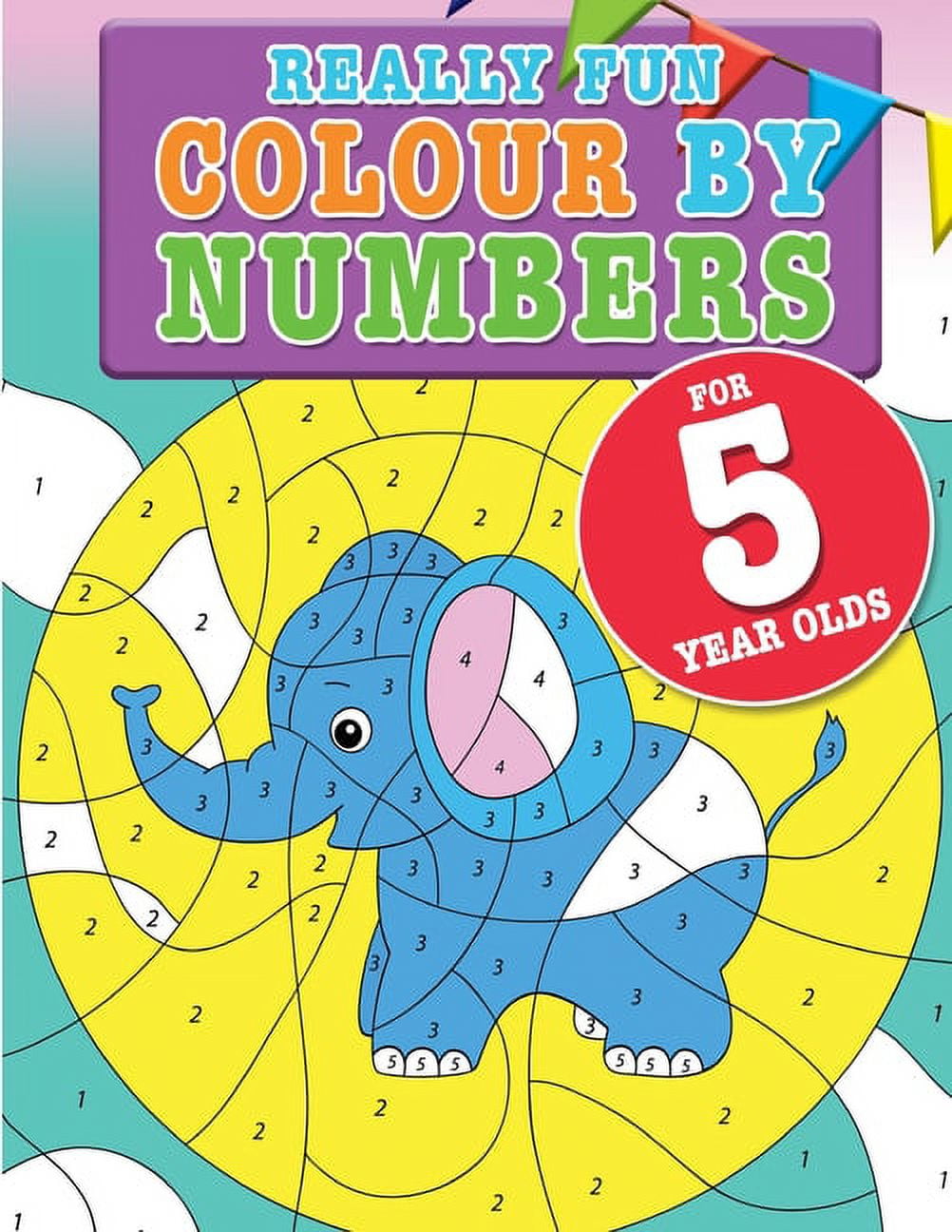 Really Fun Colour By Numbers For 5 Year Olds: A fun & educational ...