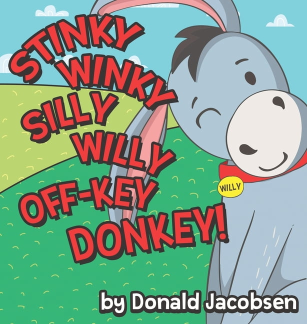 Really Silly Wonky Songy Children's Books: Stinky Winky Silly Willy off ...