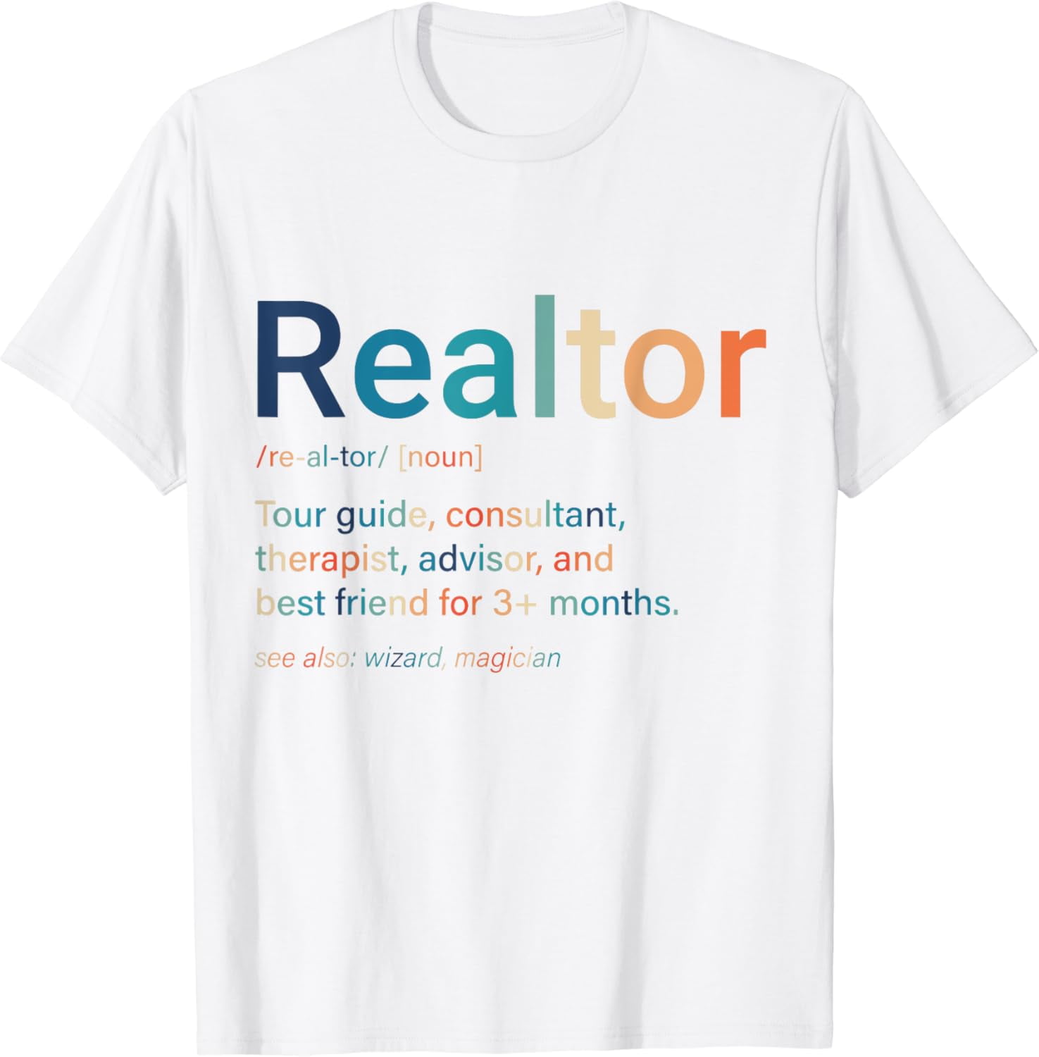 Realtor Noun Definition Real Estate Agent T-Shirt - Walmart.com