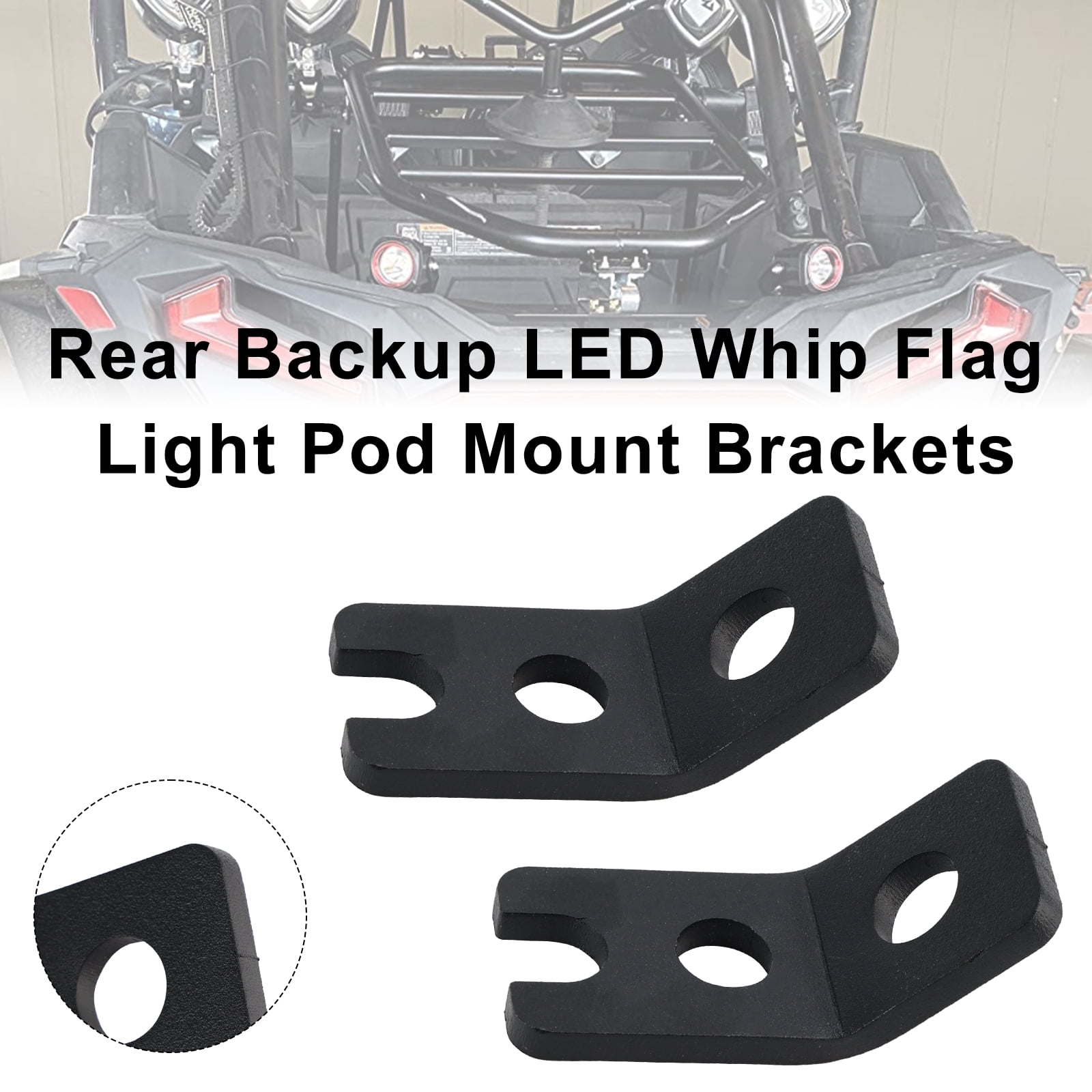 Rear Backup LED Whip Flag Light Pod Mount Brackets For Polaris RZR XP ...
