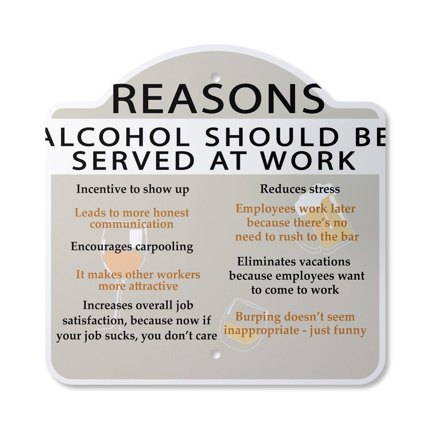 Reasons Alcohol Should Be Served At Work 14" X 14" Sign | Indoor ...