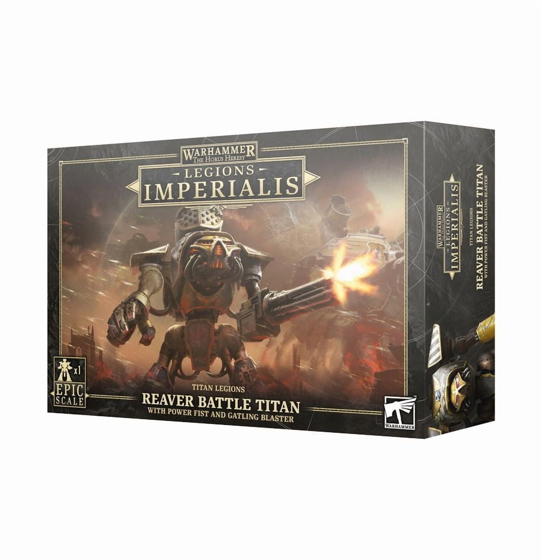 Legions Imperialis: Reaver Battle Titan w/ Power Fist & Gatling GWS 03 ...