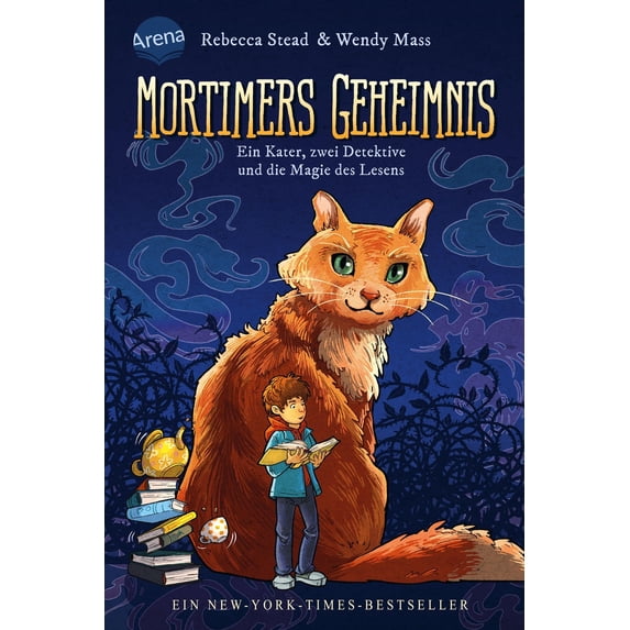 Rebecca Stead,W Mortimers Geheimnis. Ein Kater, zwei Detektive und die ...