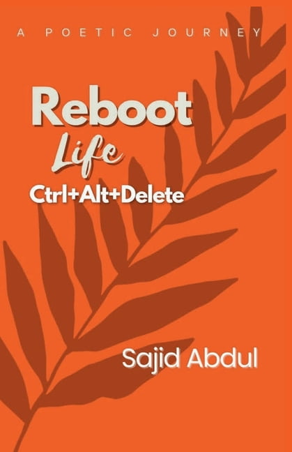 Reboot Life Control Alt Delete, (Paperback) - Walmart.com