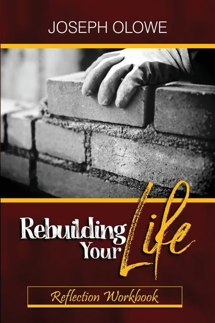 Rebuilding Your Life Reflection Workbook (Paperback) - Walmart.com
