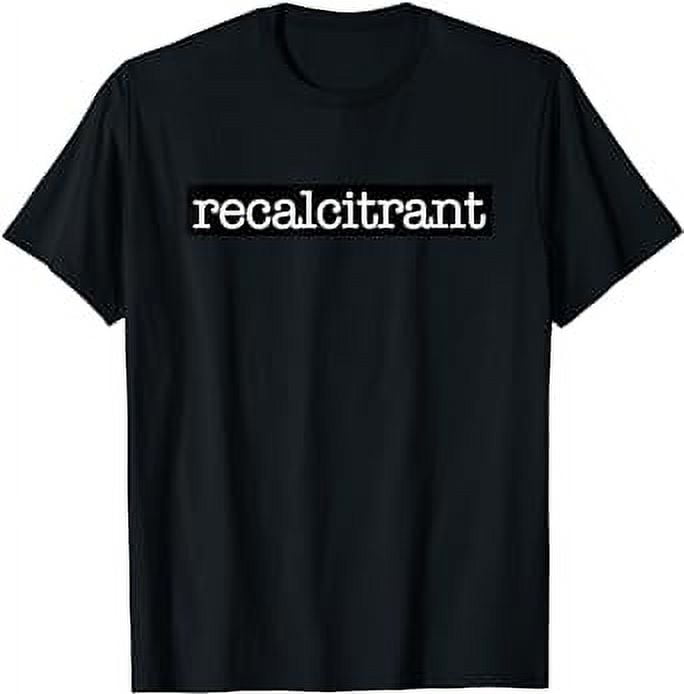 Recalcitrant Design, Resisting Authority, Teen, Subversive T-Shirt ...