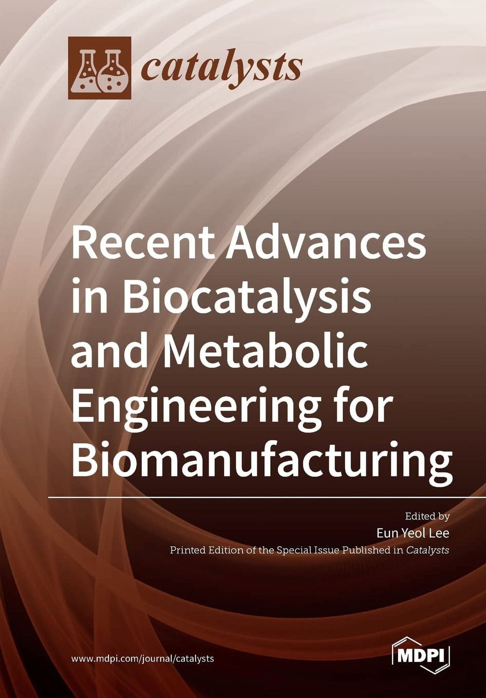 Recent Advances in Biocatalysis and Metabolic Engineering for ...