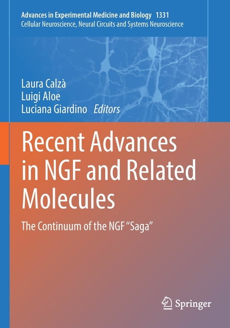 Recent Advances in Ngf and Related Molecules: The Continuum of the Ngf ...