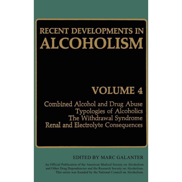 Recent Developments in Alcoholism Recent Developments in Alcoholism ...