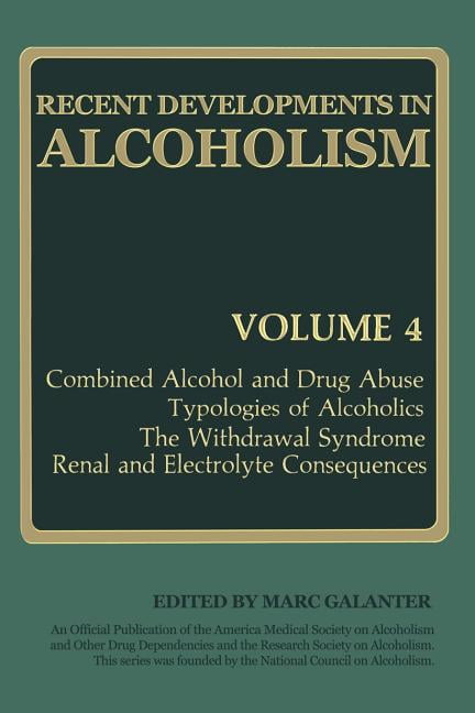 Recent Developments in Alcoholism Recent Developments in Alcoholism ...