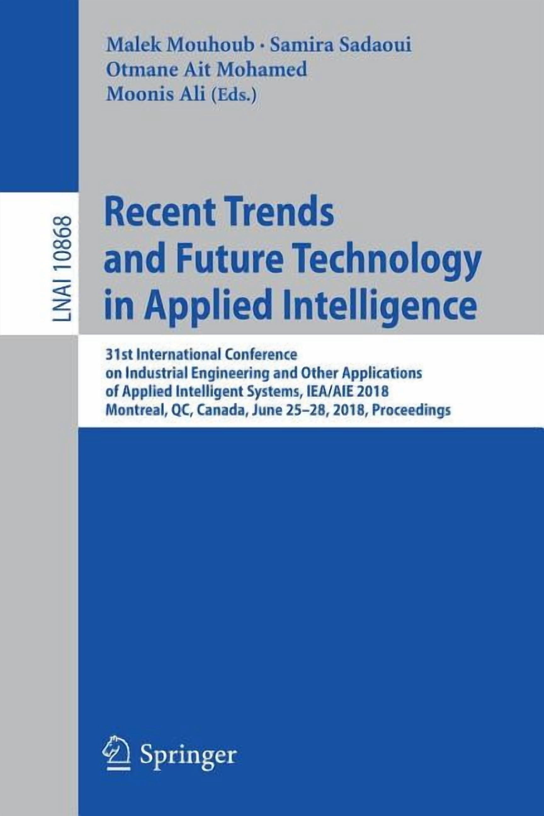 Recent Trends and Future Technology in Applied Intelligence: 31st ...
