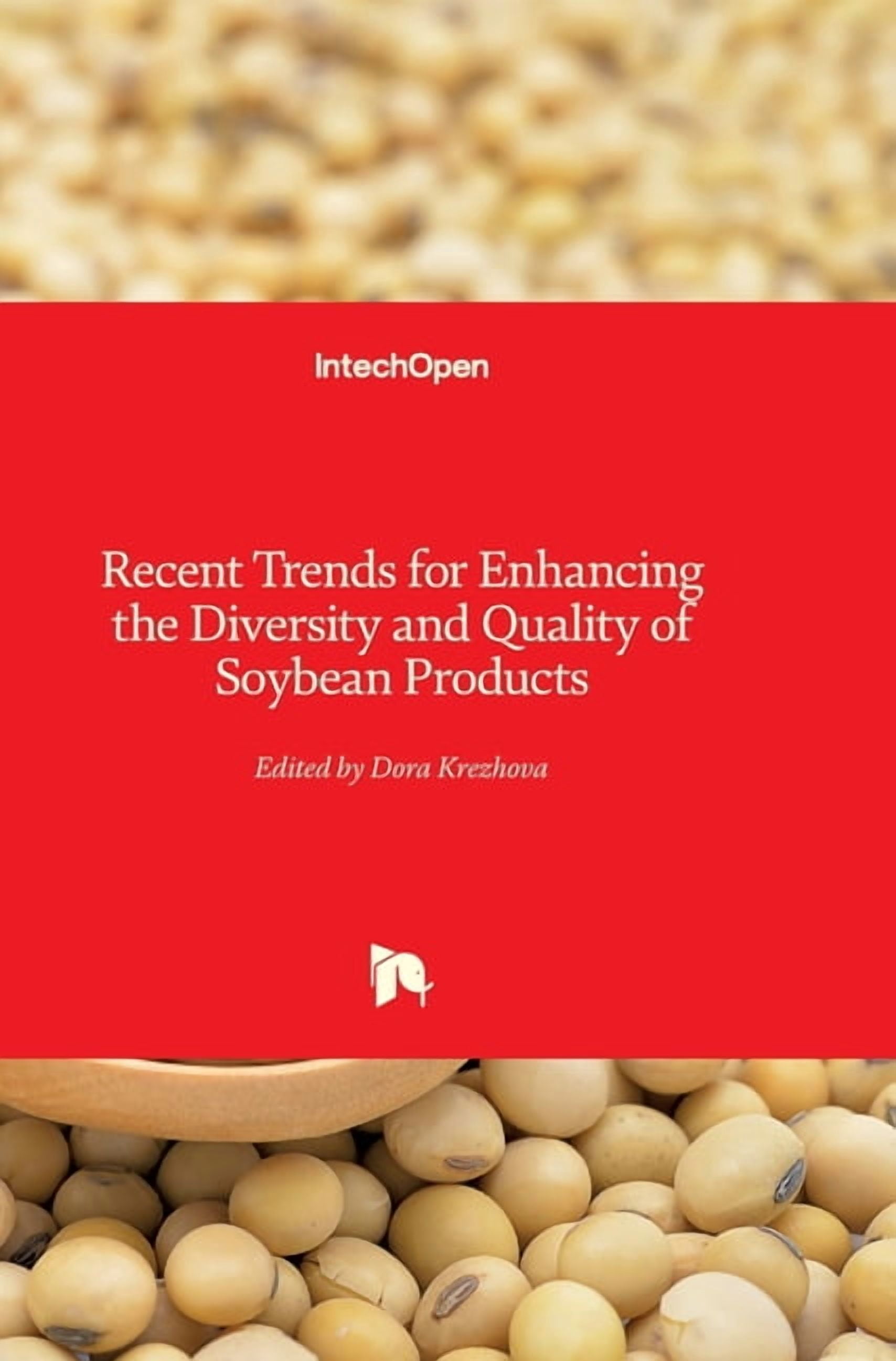 Recent Trends for Enhancing the Diversity and Quality of Soybean ...