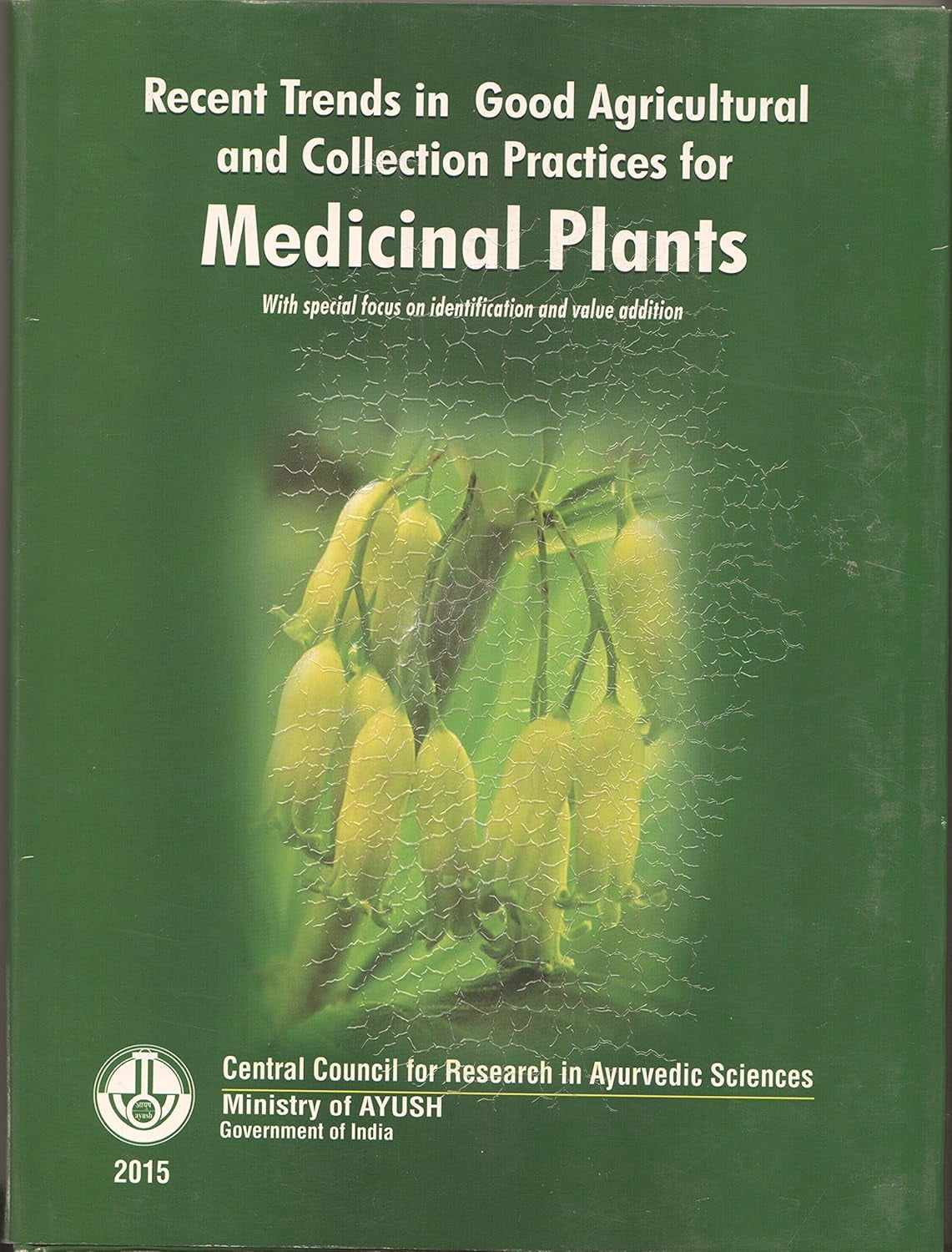 Recent Trends in Good Agricultural and Collection: Practices for ...