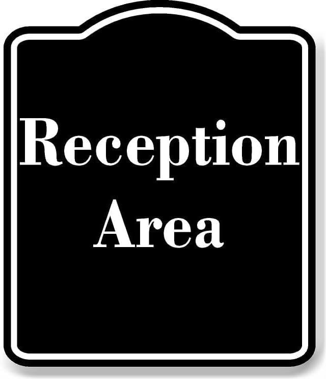 Reception Area BLACK Aluminum Composite Sign 8.5''x10'' - Walmart.com