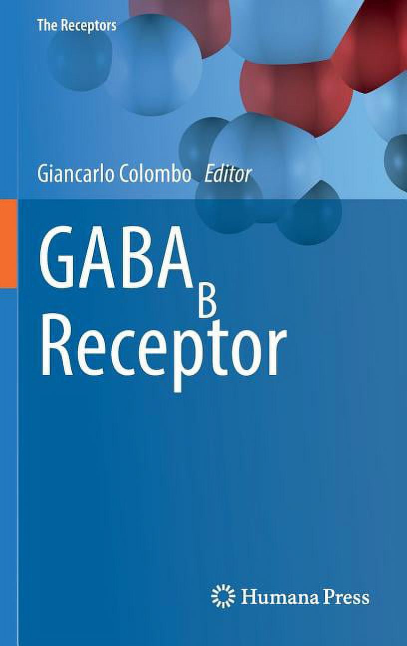 Receptors: Gabab Receptor (Hardcover) - Walmart.com