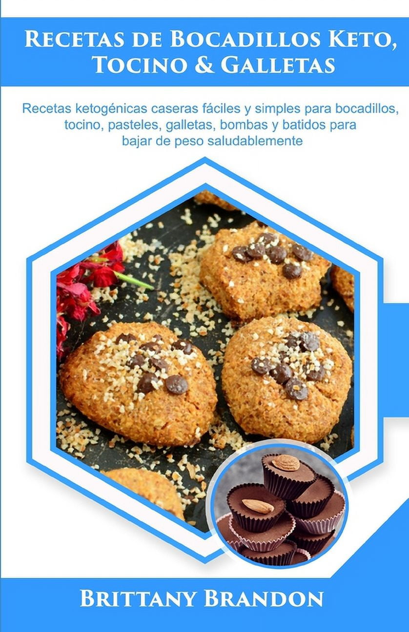 Recetas de Bocadillos Keto, Tocino & Galletas : Recetas ketogénicas ... Recetas de Bocadillos Keto, Tocino & Galletas : Recetas ketogénicas ...