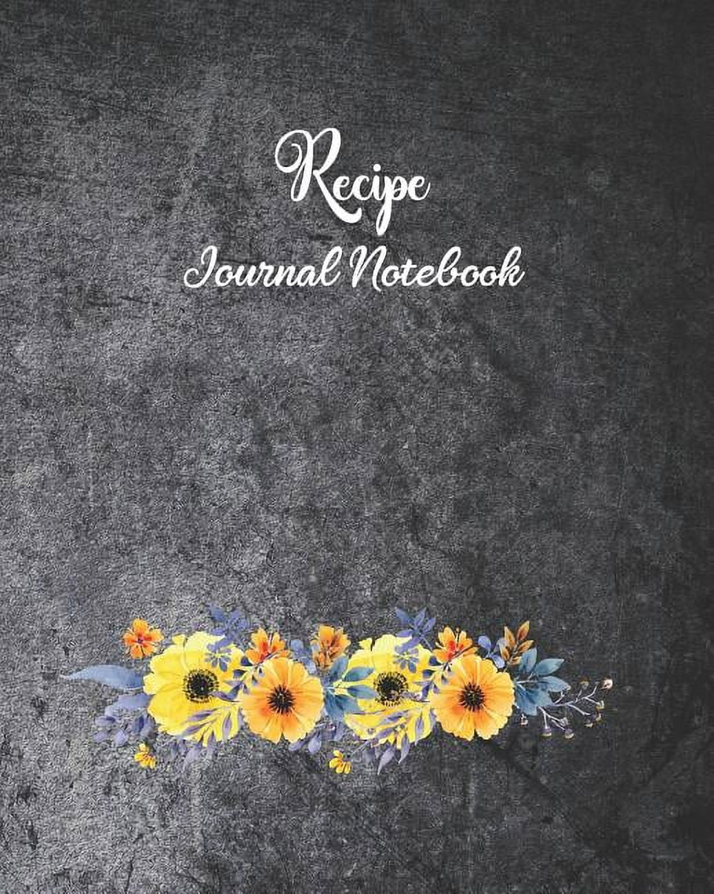 Recipe Journal Notebook: For Women Wife Mom Creating Your Own Family ...