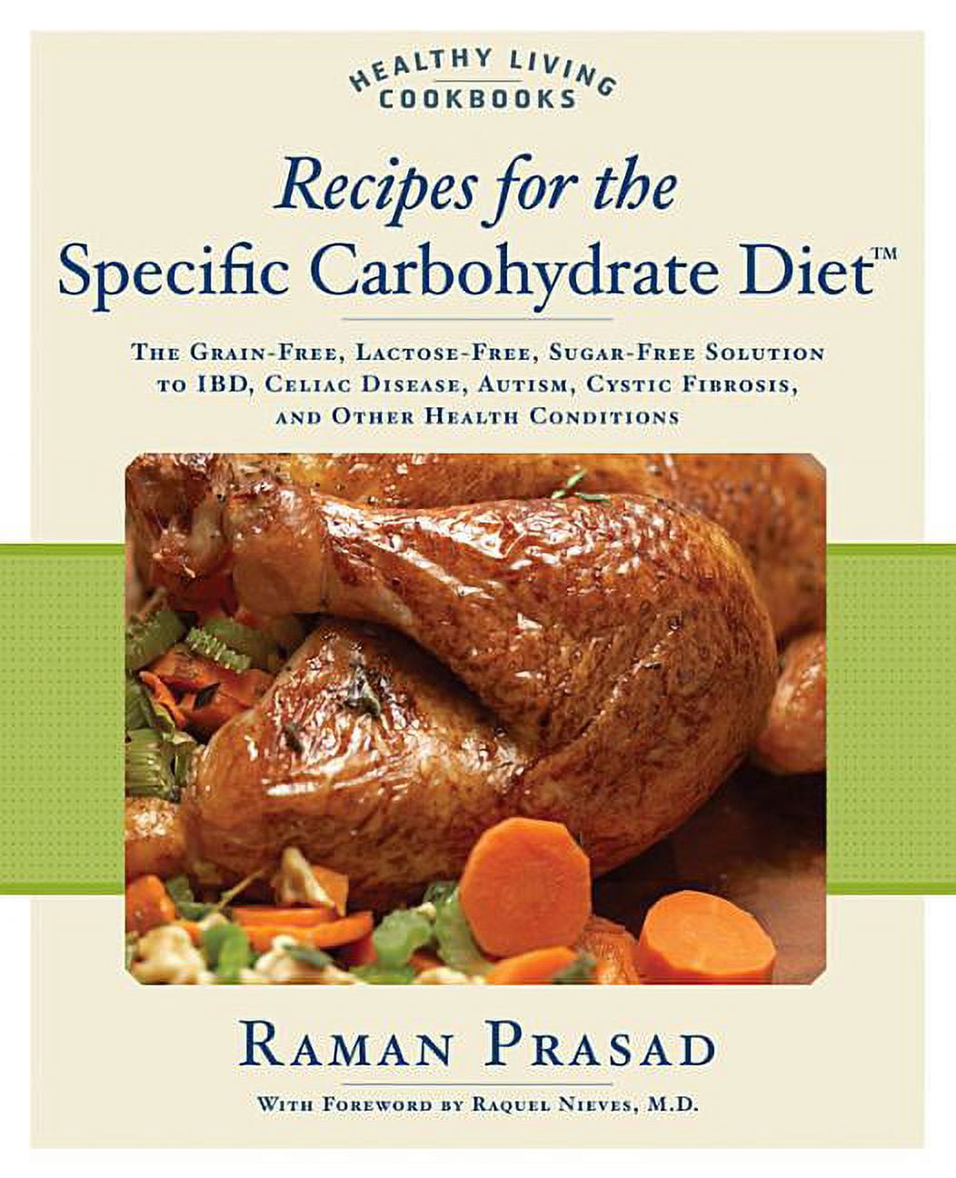 Recipes for the Specific Carbohydrate Diet (Healthy Living Cookbooks ...