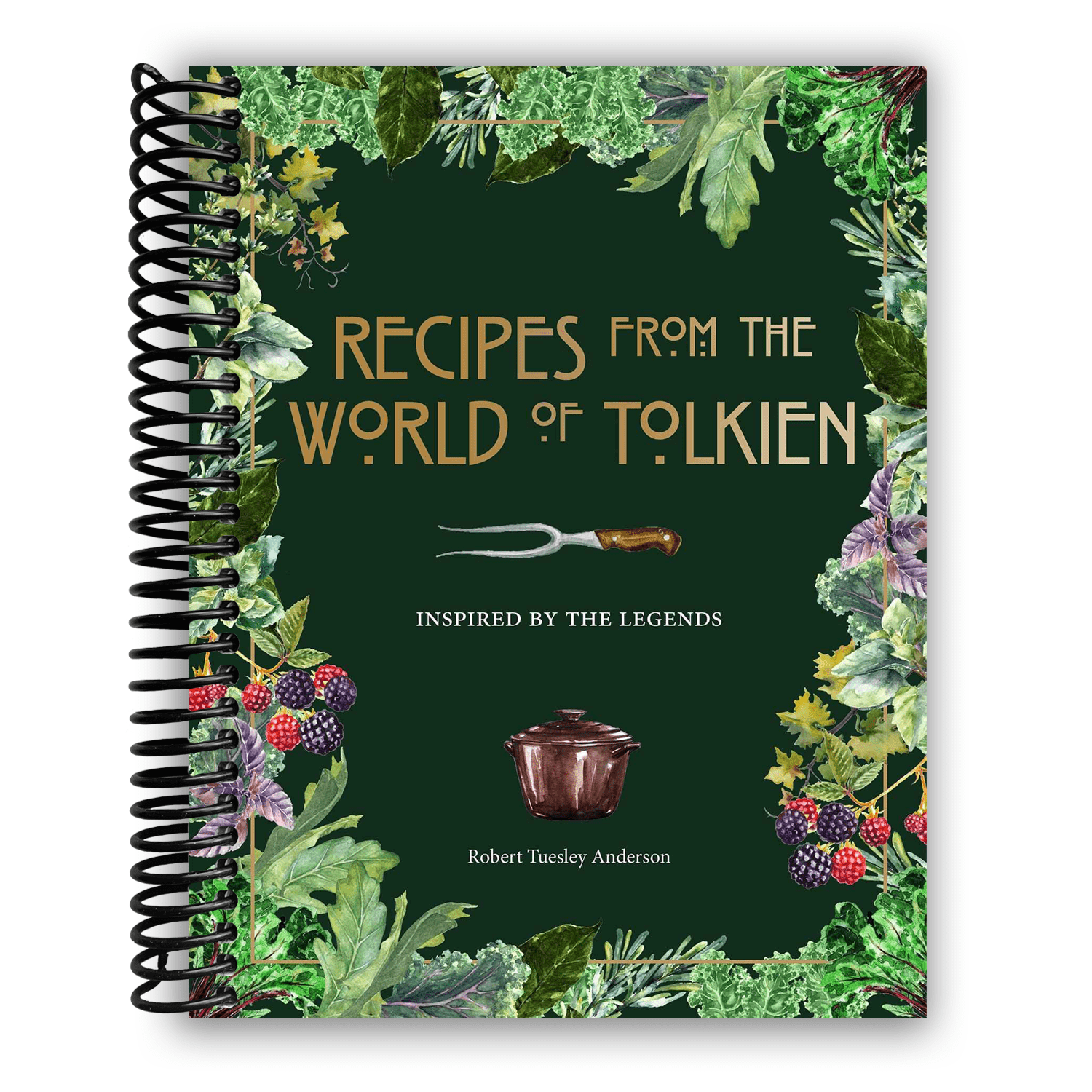 Recipes from the World of Tolkien: Inspired by the Legends (Spiral ...