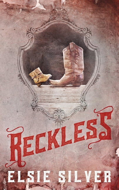 Reckless (Special Edition) (Paperback) by Elsie Silver - Walmart.com